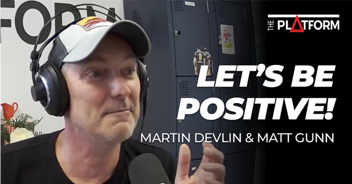 Let's be Positive - Episode 52 | The Platform